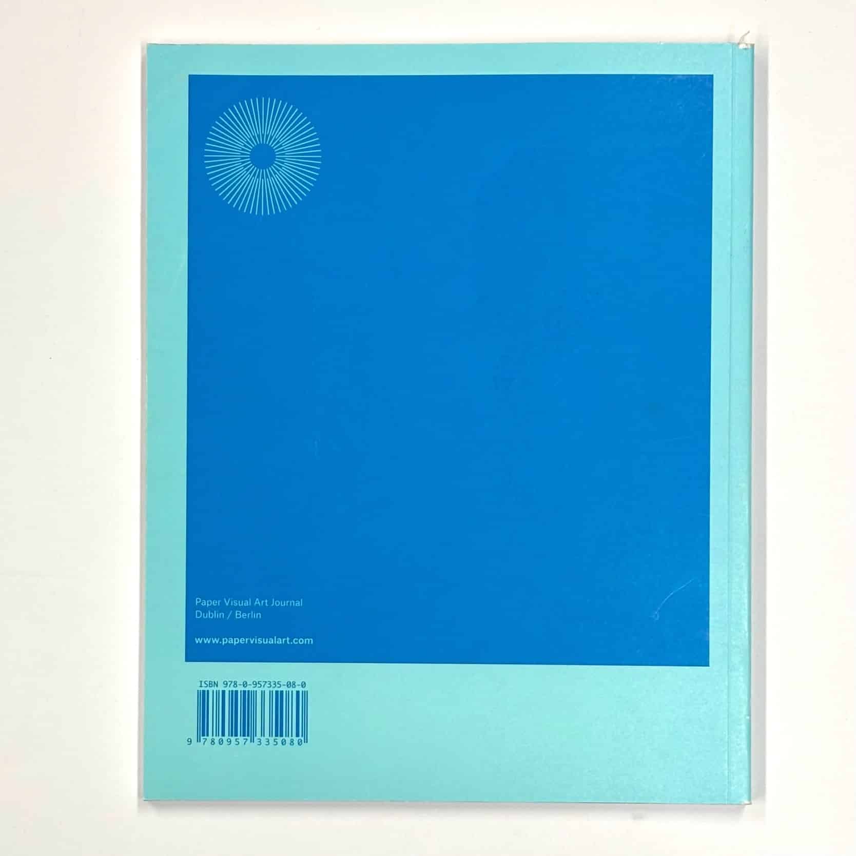 Paper Visual Art Journal Vol. 9 - Belfast Exposed