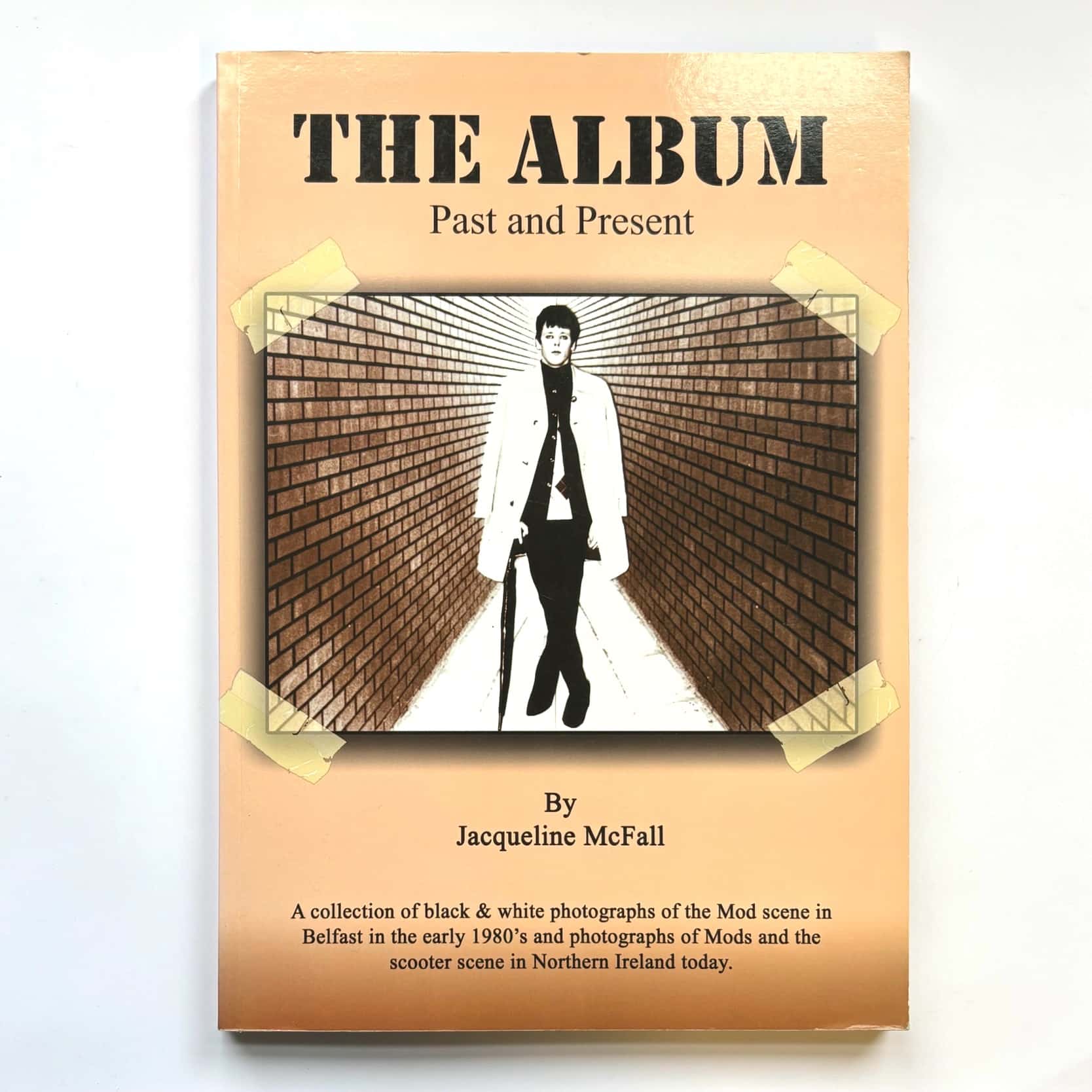 The Album - Past and Present - Belfast Exposed